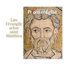 Lire l’évangile selon saint Matthieu